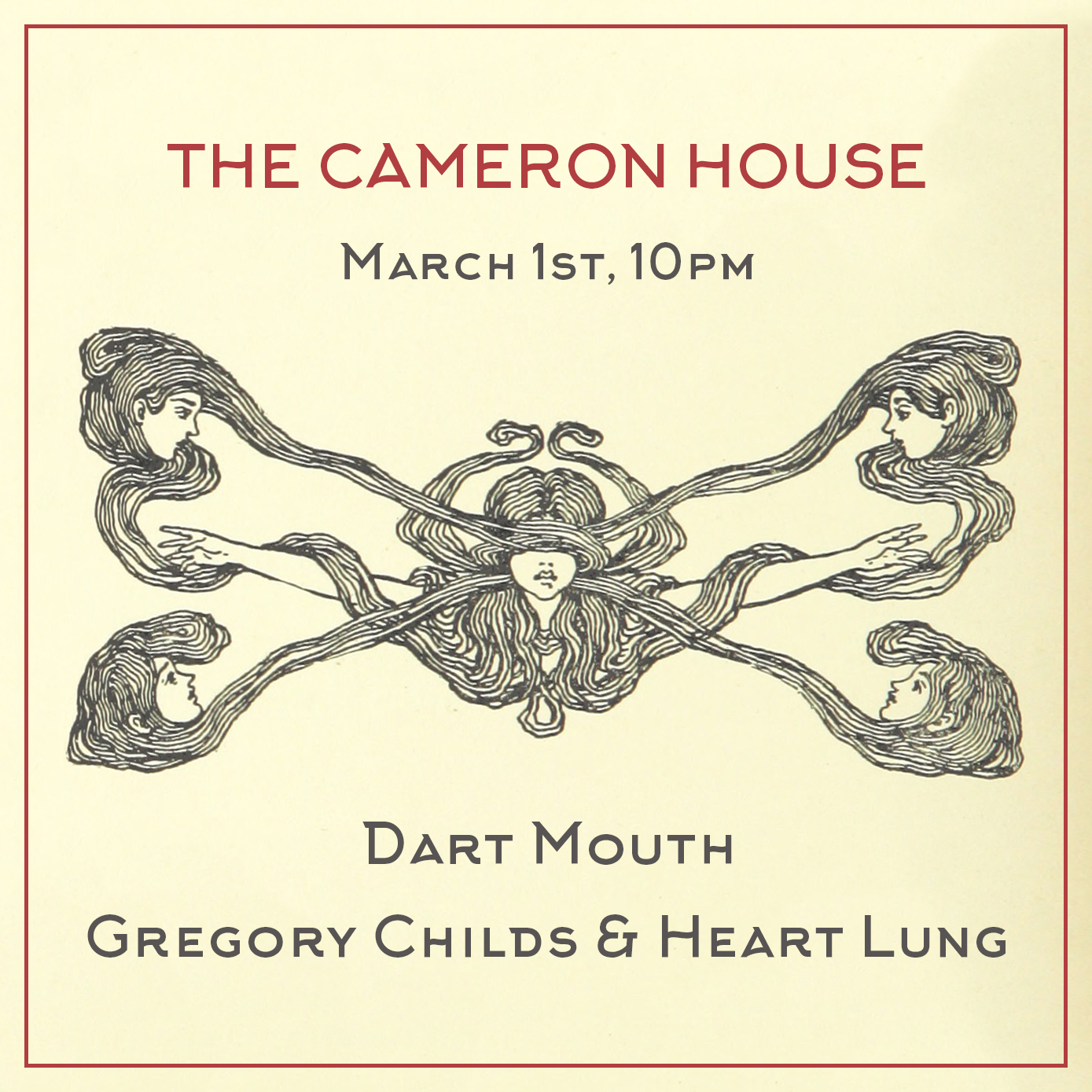 The Cameron House w/ Dartmouth - Gregory Childs & Heart Lung